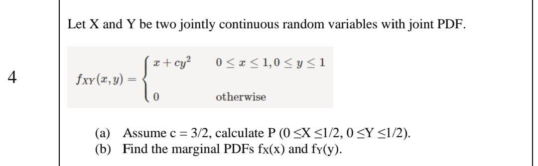 Solved Let X and Y be two jointly continuous random | Chegg.com