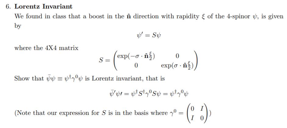 Solved 6. Lorentz Invariant We found in class that a boost | Chegg.com