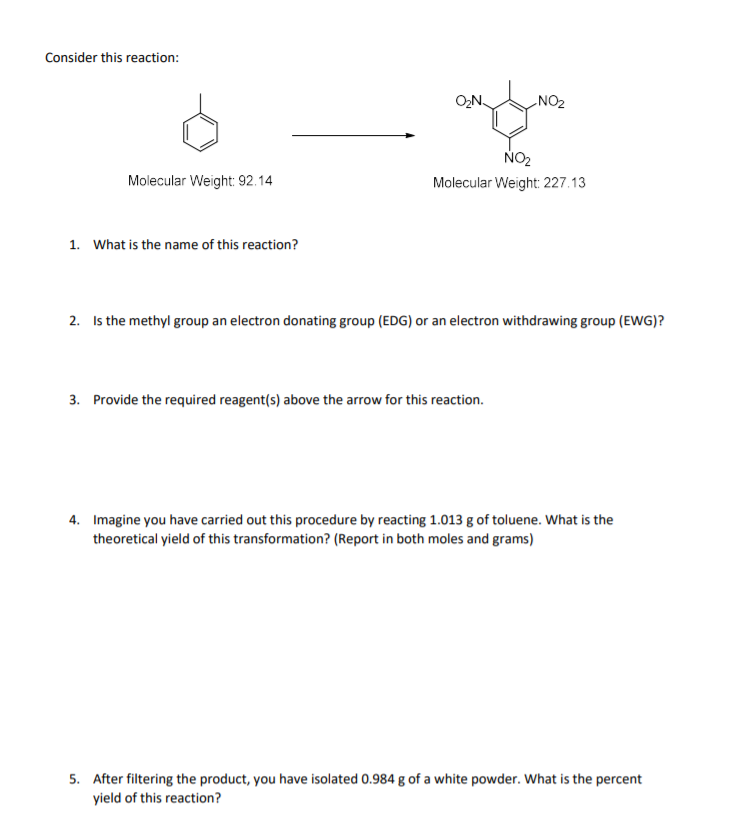 Solved Consider this reaction: ON NO2 " Molecular Weight: | Chegg.com