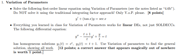 Solved 1. Variation of Parameters • Solve the following | Chegg.com