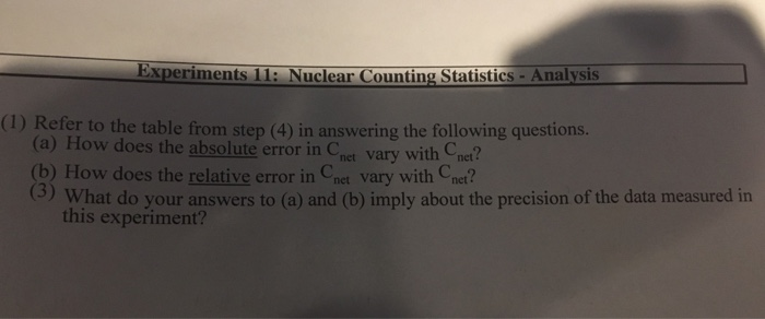 Solved Experiments 11: Nuclear Counting Statistics- Analysis | Chegg.com