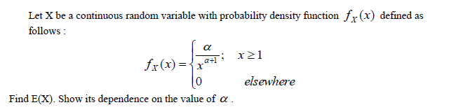 Solved Let X be a continuous random variable with | Chegg.com
