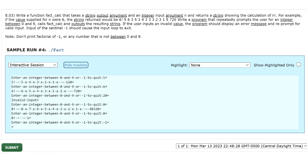 Solved 8.03) Write a function fact_calc that takes a string | Chegg.com