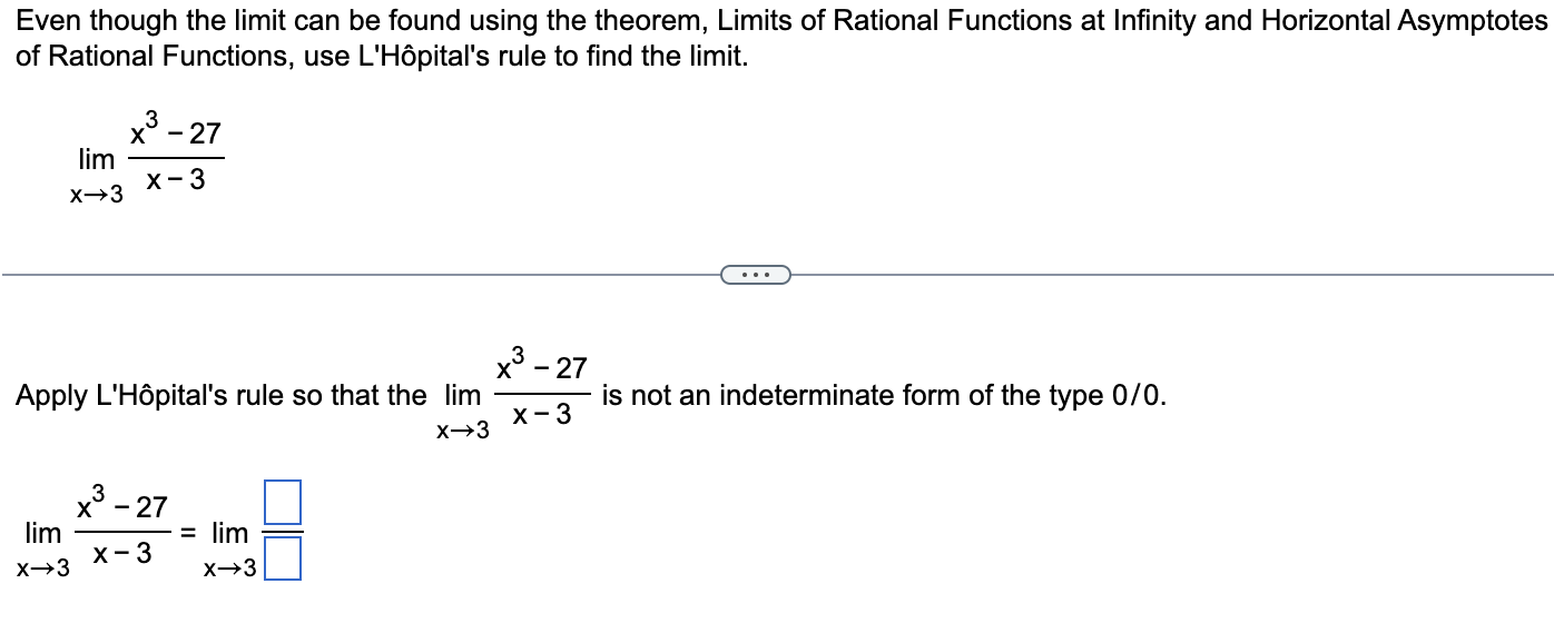 Solved Even though the limit can be found using the theorem, | Chegg.com