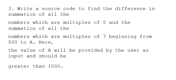 Solved 3. Write a source code to find the difference in | Chegg.com