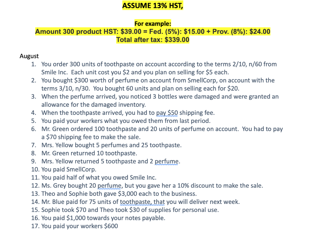 Solved ASSUME 13% HST, For example: Amount 300 product HST: | Chegg.com