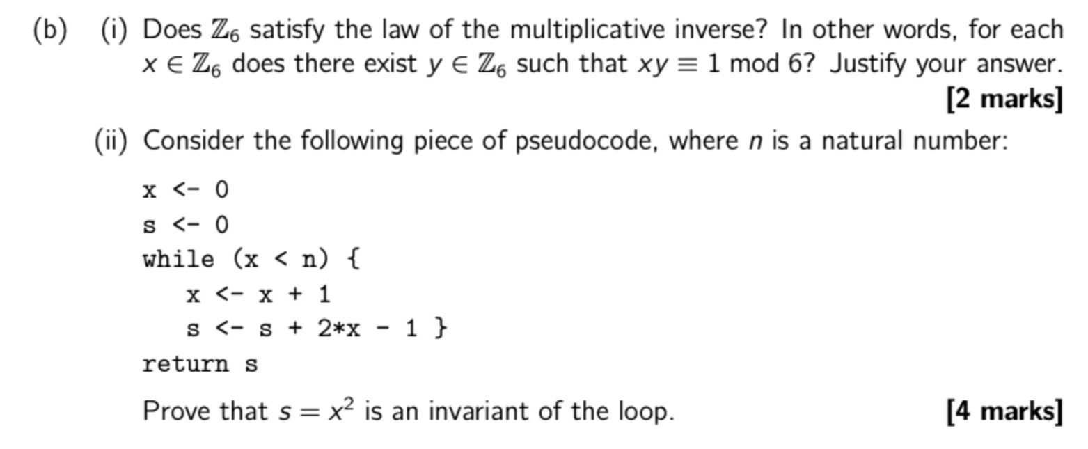 Solved (b) (i) Does Z6 satisfy the law of the multiplicative | Chegg.com