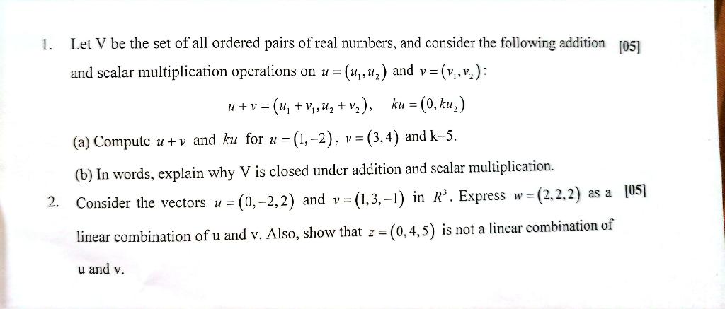 Solved 1. u +v= Let V be the set of all ordered pairs of | Chegg.com