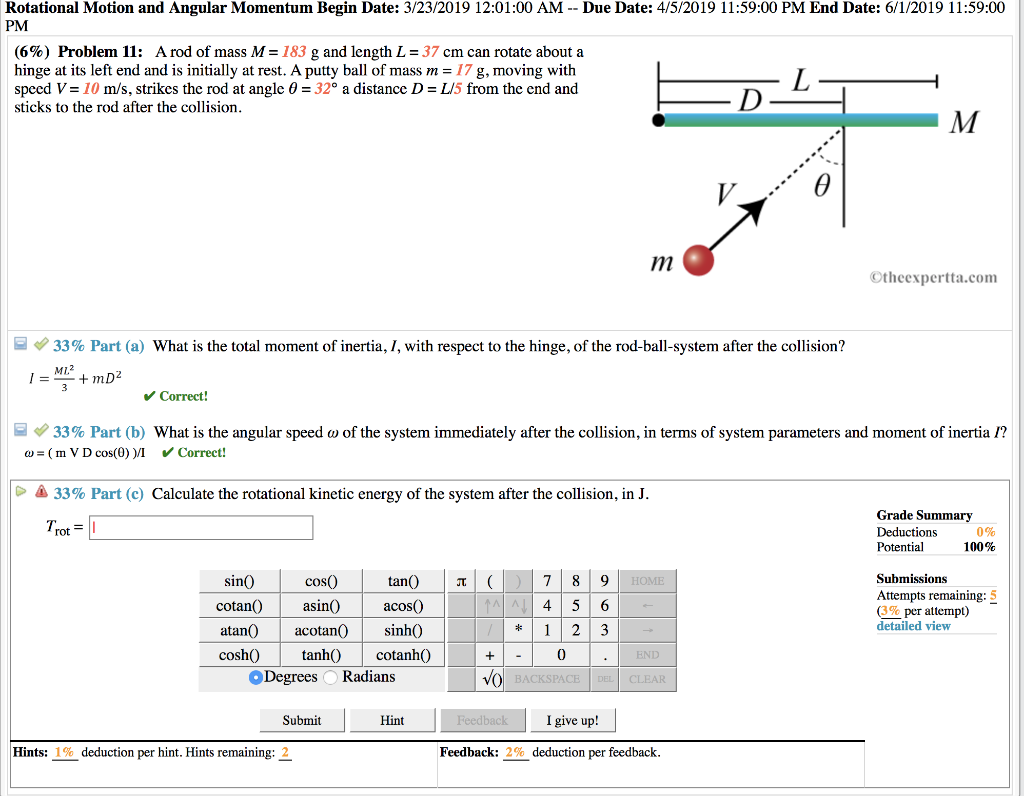 Solved Rotational Motion and Angular Momentum Begin Date: | Chegg.com