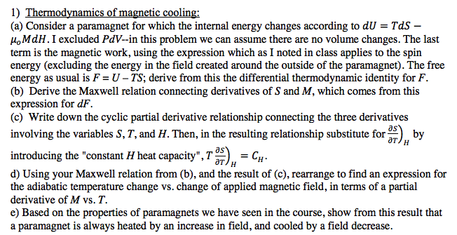 Solved 1) (a) Consider a paramagnet for which the internal | Chegg.com