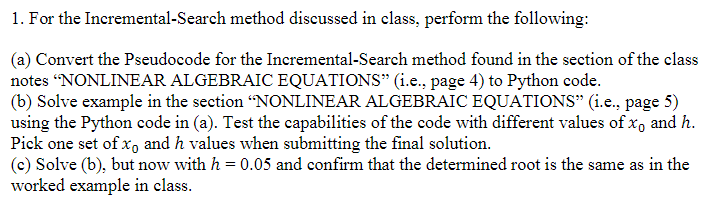 1. For the Incremental-Search method discussed in | Chegg.com