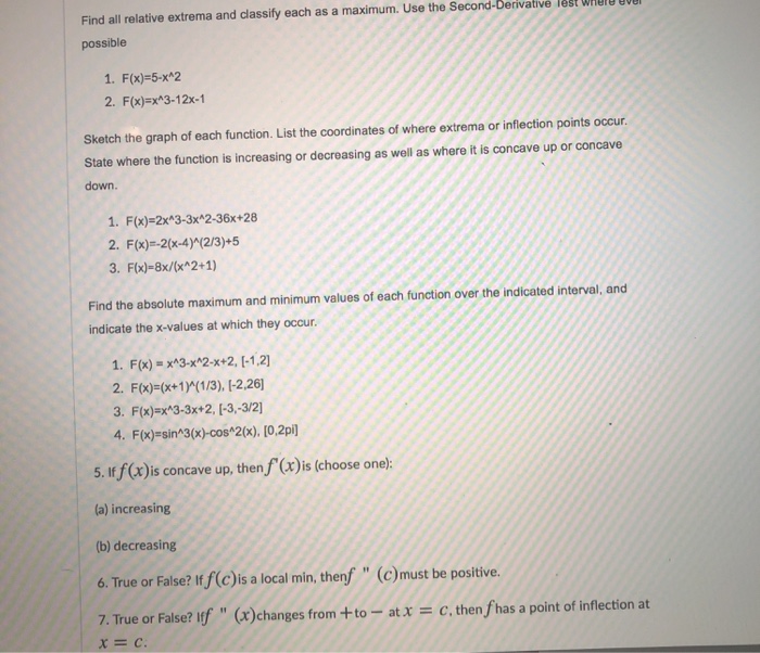 Solved Find all relative extrema and classify each as a | Chegg.com