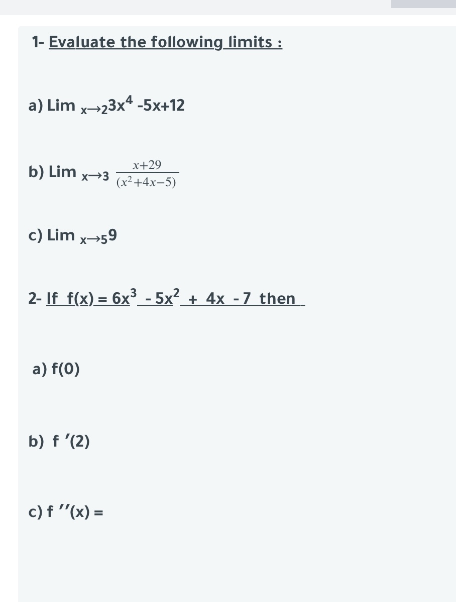 Solved 1- ﻿Evaluate the following limits:a) | Chegg.com