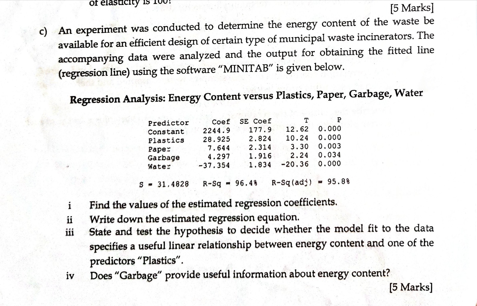 Solved [5 Marks] An experiment was conducted to determine | Chegg.com