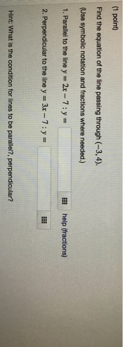 Solved Find the equation of the line passing through (-3, | Chegg.com