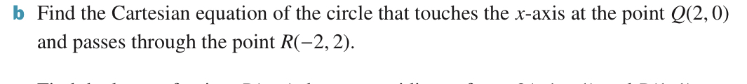 Solved b Find the Cartesian equation of the circle that | Chegg.com