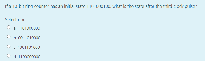Solved If a 10-bit ring counter has an initial state | Chegg.com