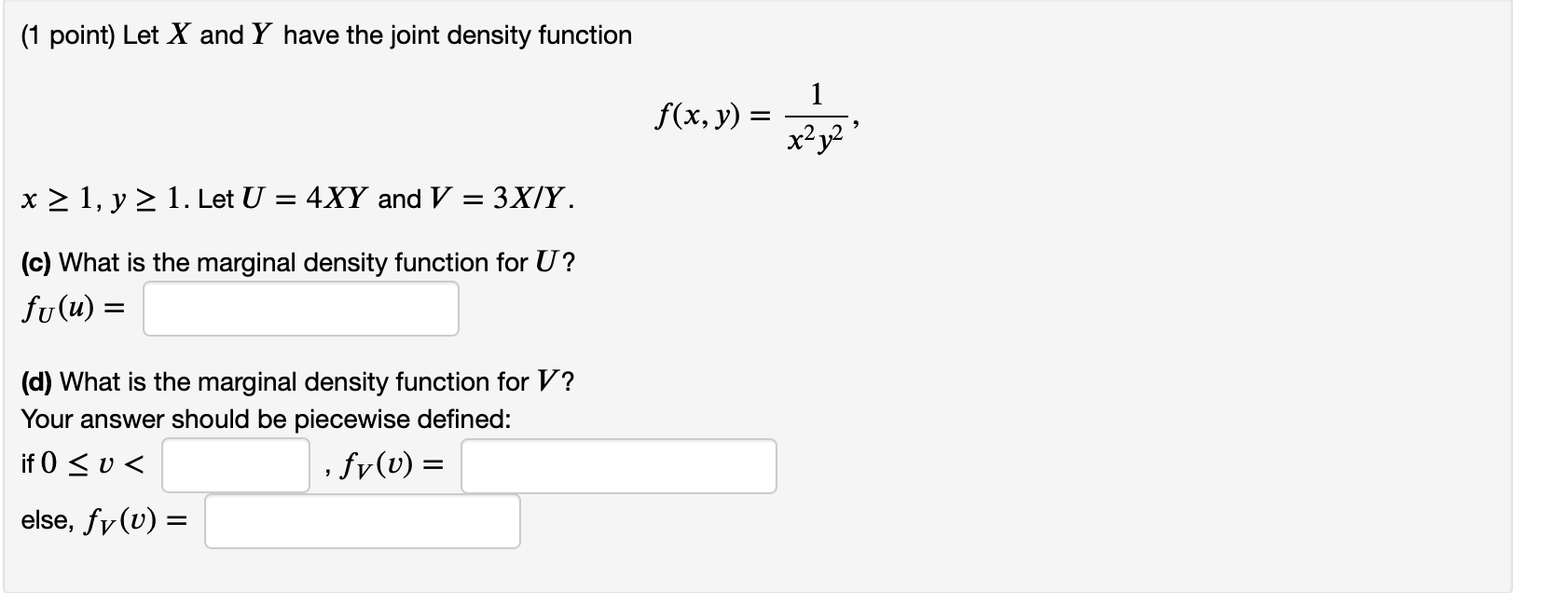 Solved (1 point) Let X and Y have the joint density function | Chegg.com