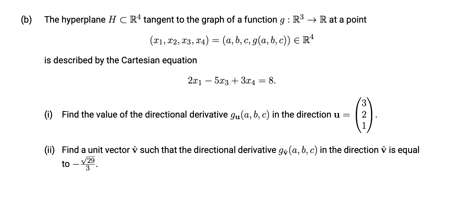 Solved (b) The hyperplane H C R4 tangent to the graph of a | Chegg.com