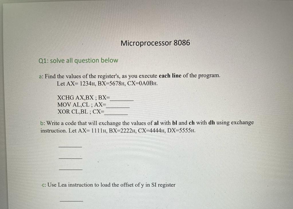 Solved Microprocessor 8086 Q1 Solve All Question Below A 
