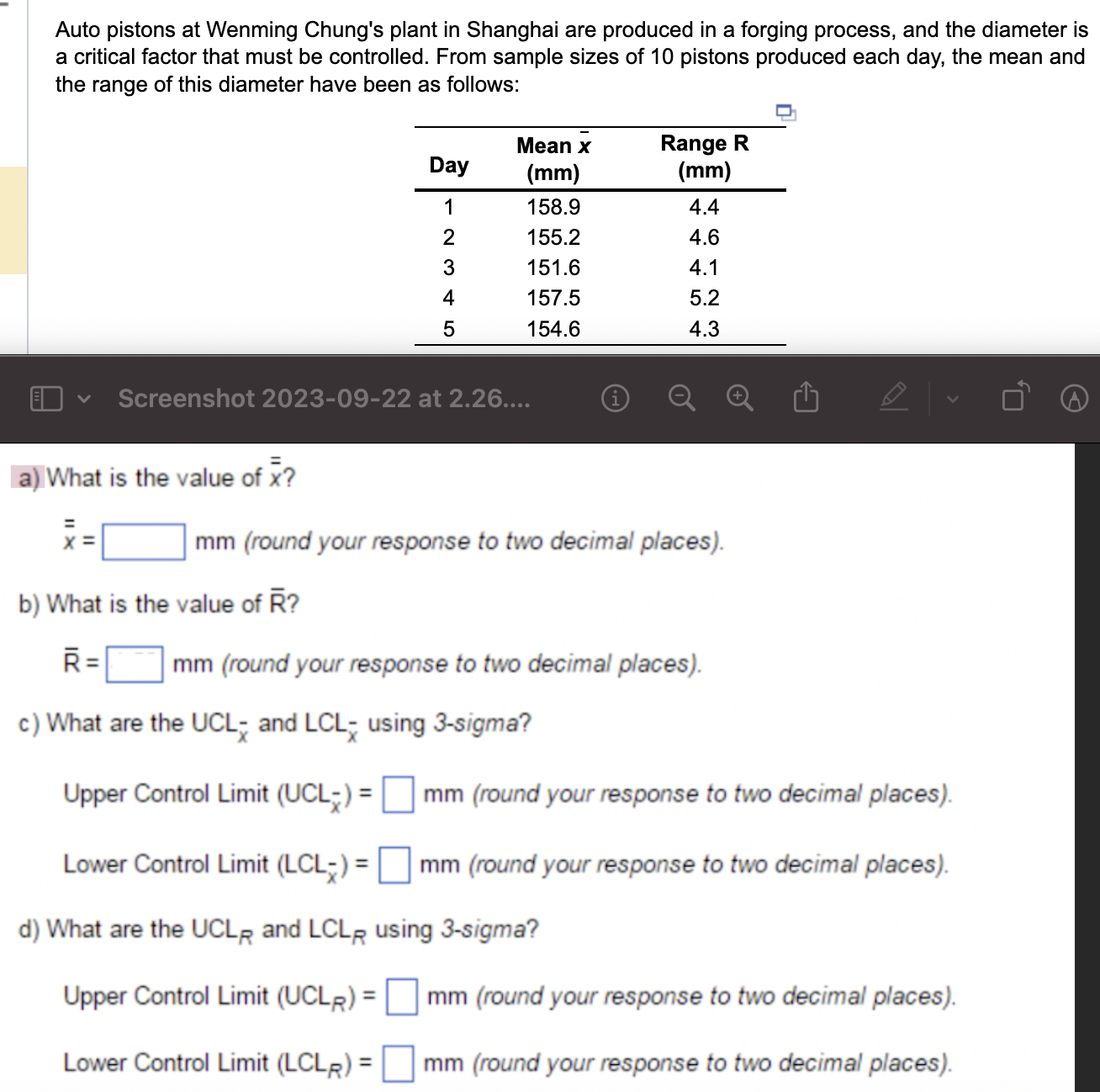 Solved Auto pistons at Wenming Chung's plant in Shanghai are | Chegg.com