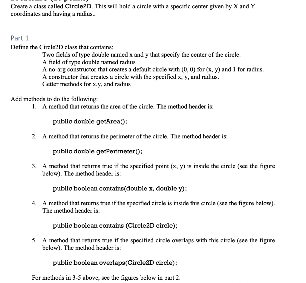 Solved Create a class called Circle2D. This will hold a | Chegg.com