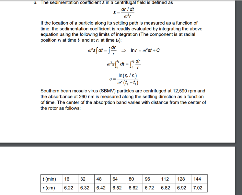 6. The sedimentation coefficient s in a centrifugal | Chegg.com