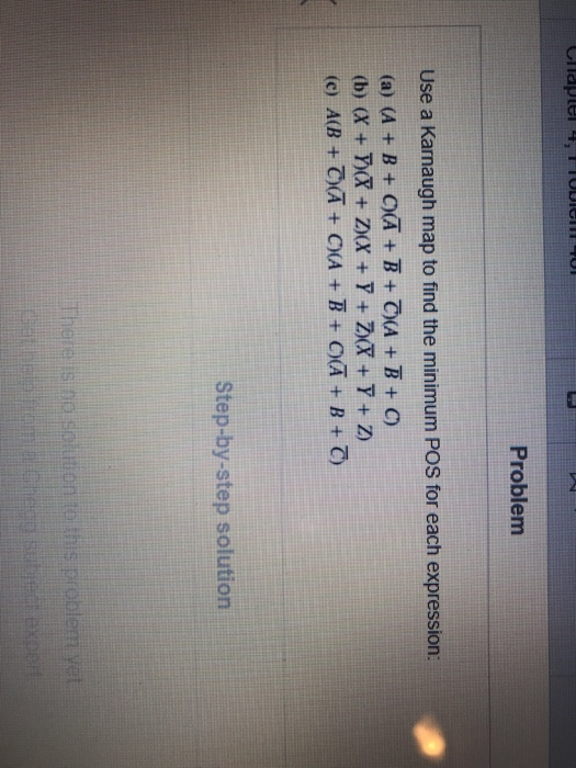 Solved Problem Use a Karnaugh map to find the minimum POS | Chegg.com