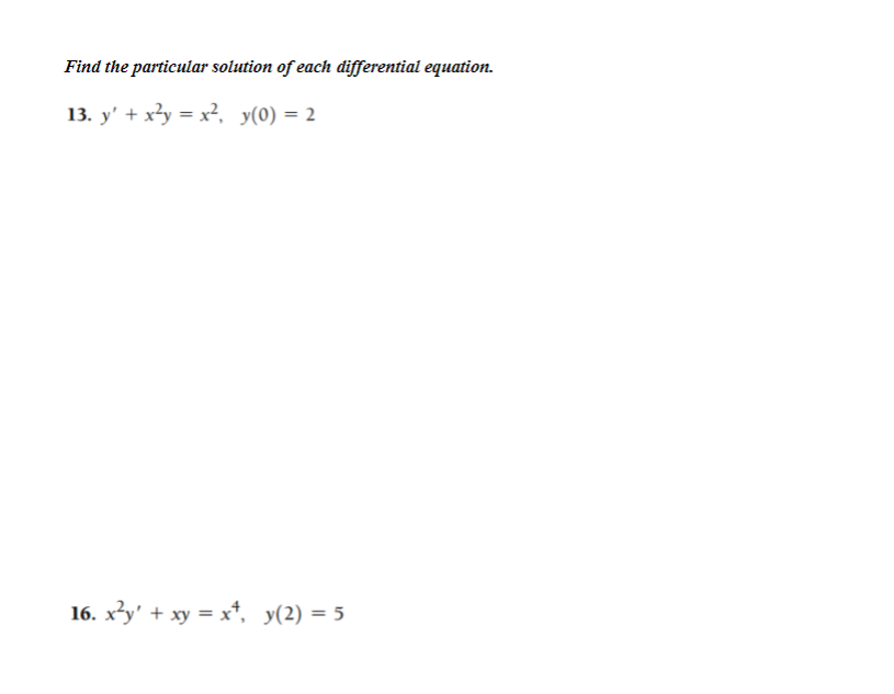 Solved Find the particular solution of each differential | Chegg.com