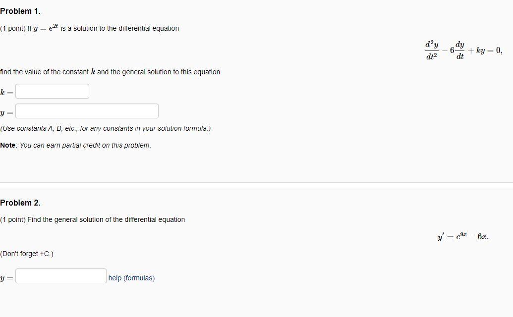 Solved Problem 1. (1 point) If y = e2 is a solution to the | Chegg.com
