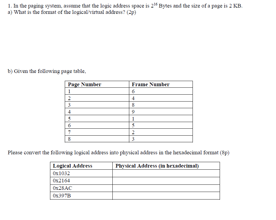 Solved 1. In the paging system, assume that the logic | Chegg.com