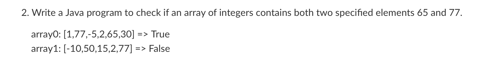 Solved 2 Write A Java Program To Check If An Array Of