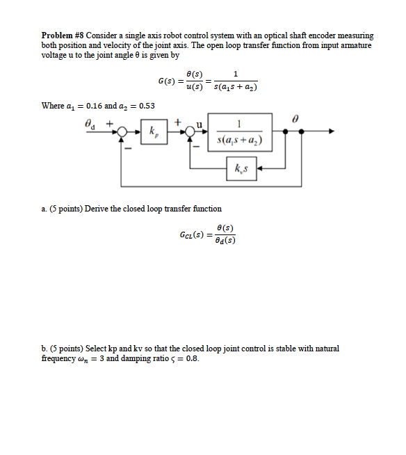 Solved 1 Problem #8 Consider a single axis robot control | Chegg.com