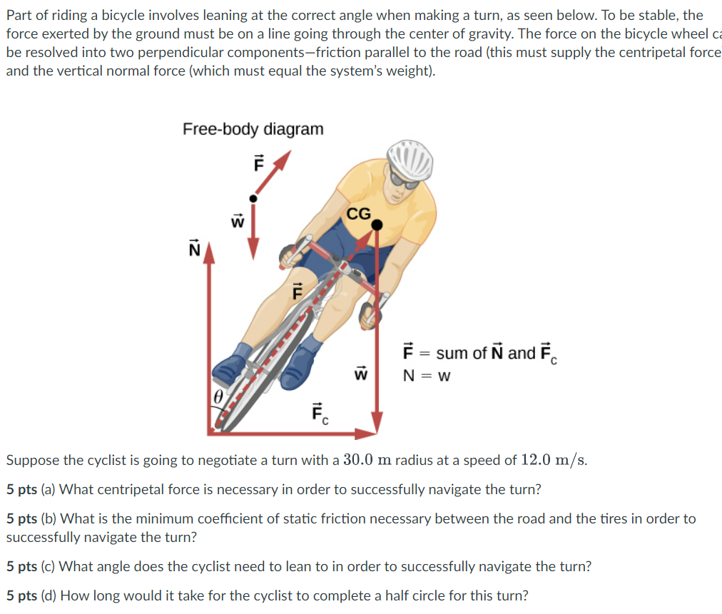 Part of riding a bicycle involves leaning at the | Chegg.com
