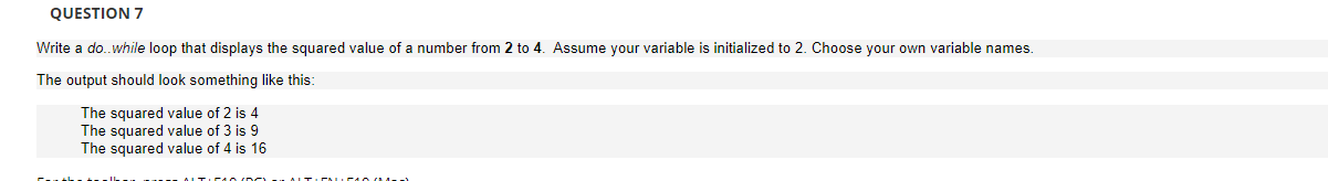 Solved Write a do.. while loop that displays the squared | Chegg.com