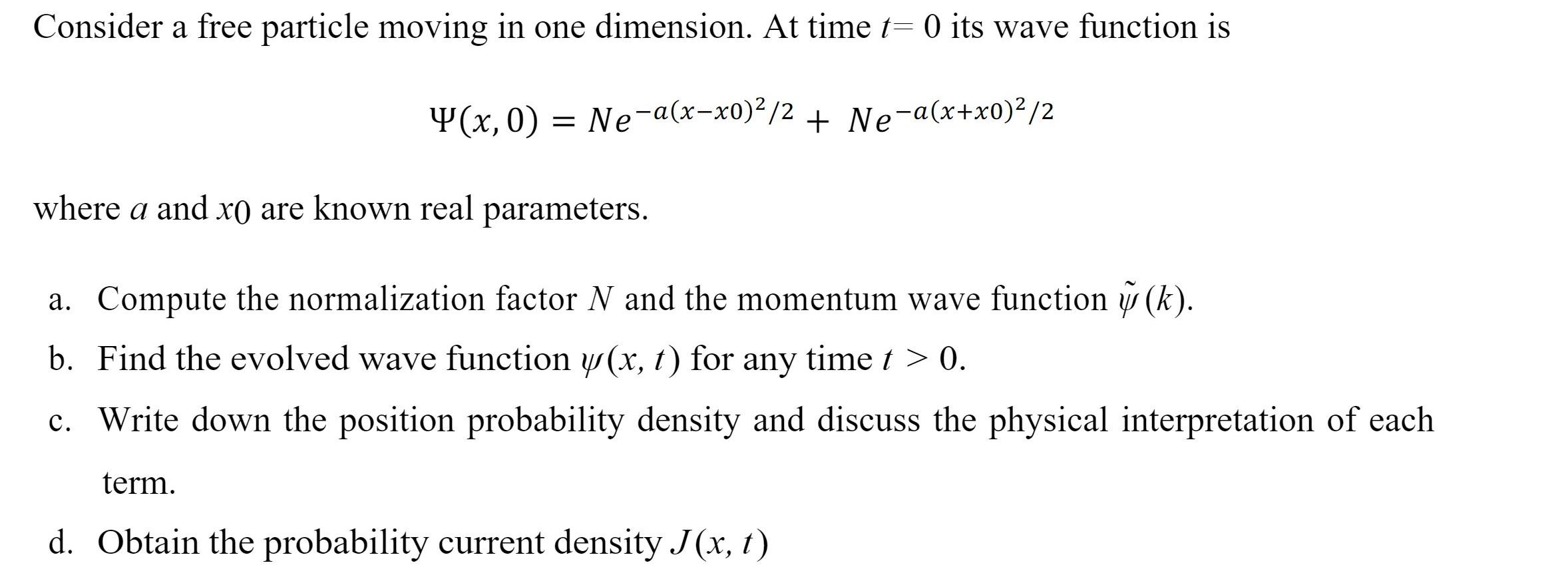 Solved Consider a free particle moving in one dimension. At | Chegg.com