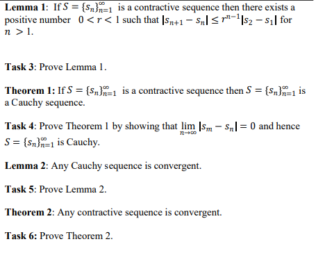 Solved Lemma 1: If S = {n}n=1 is a contractive sequence then | Chegg.com