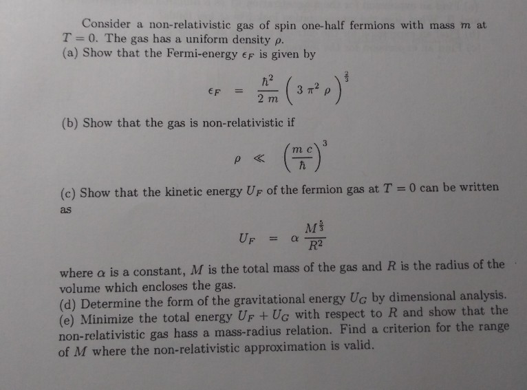 Solved Consider a non-relativistic gas of spin one-half | Chegg.com