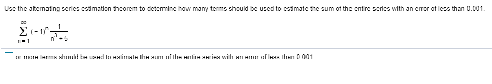Alternating Series Estimation Theorem