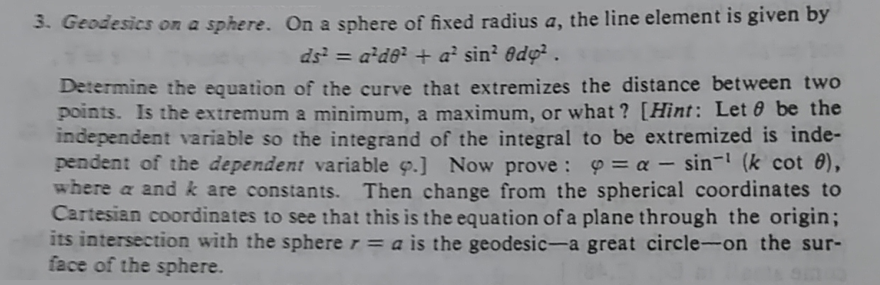 Solved 3. Geodesics on a sphere. On a sphere of fixed radius | Chegg.com