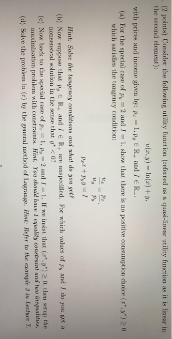 Solved (2 points) Consider the following utility function | Chegg.com