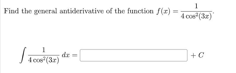 Solved Find the general antiderivative of the function f(x) | Chegg.com