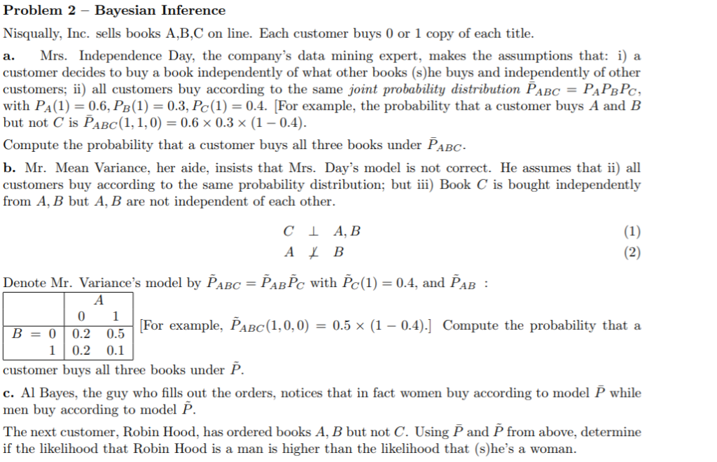 Solved Problem 2 - Bayesian Inference Nisqually, Inc. sells | Chegg.com