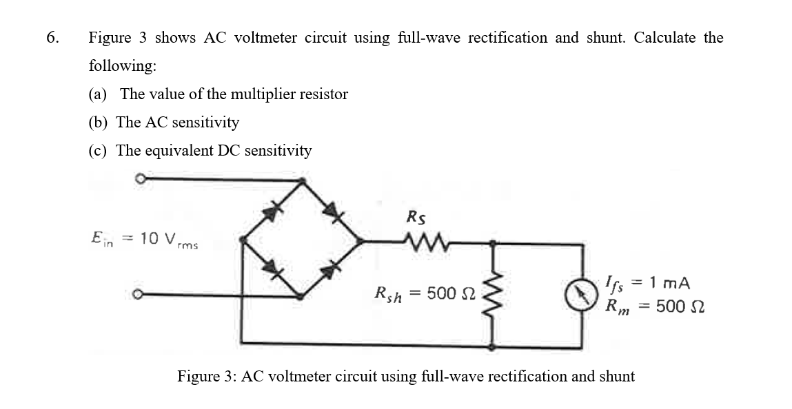 Solved 6. Figure 3 shows AC voltmeter circuit using | Chegg.com