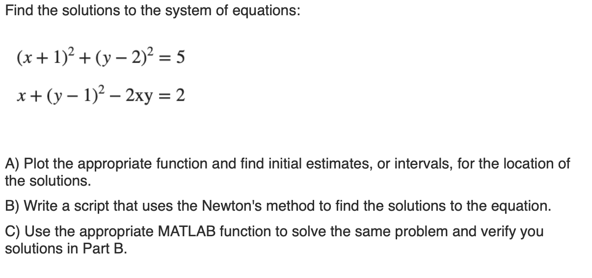 Solved Find The Solutions To The System Of Equations
