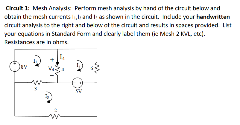 Solved Circuit 1: Mesh Analysis: Perform mesh analysis by | Chegg.com