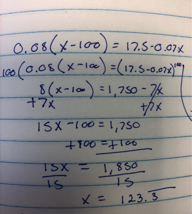 Solved 0.08X-100) - 17.5-0.07x co (o.0sx-1ce) 17.S-0.07)" 8 | Chegg.com