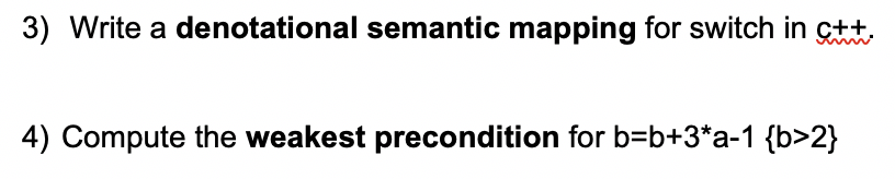 Solved 3) Write a denotational semantic mapping for switch | Chegg.com