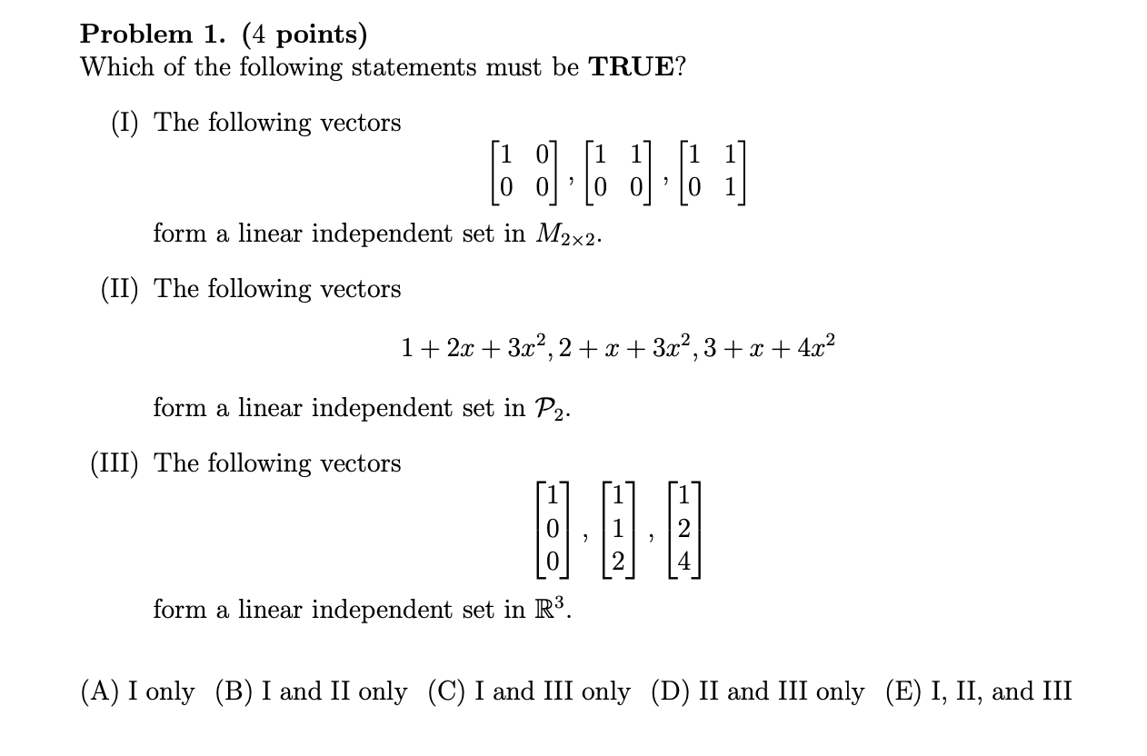 Solved Problem 1. (4 points) Which of the following | Chegg.com