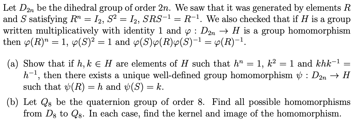 Solved Let D2n be the dihedral group of order 2n. We saw | Chegg.com